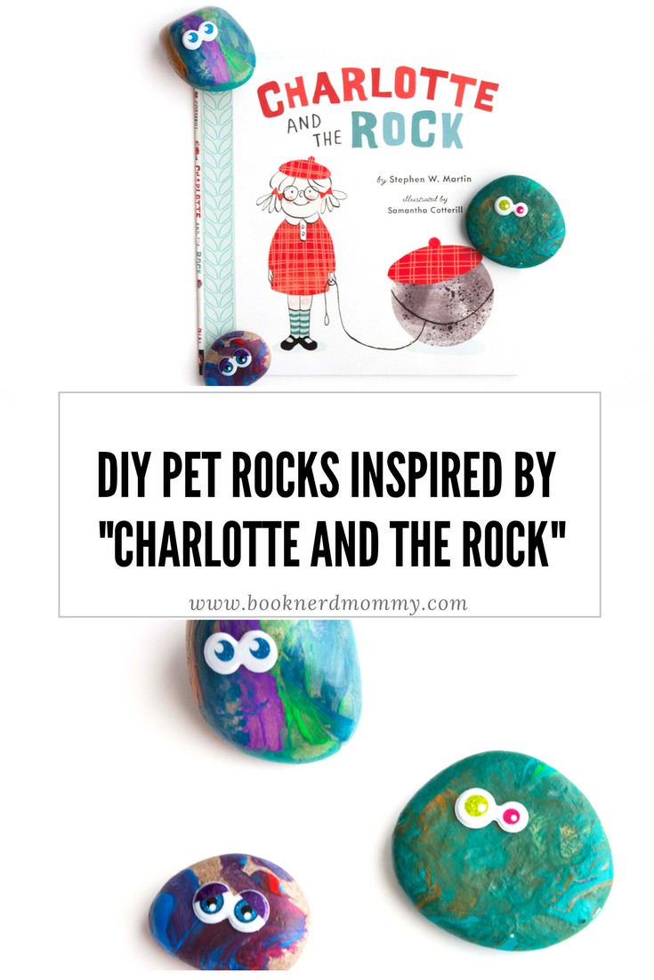 "Charlotte and the Rock" with DIY Pet Rocks · Book Nerd Mommy