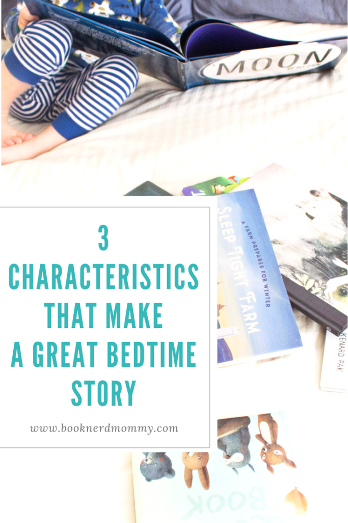 What Makes a Great Bedtime Story? · Book Nerd Mommy