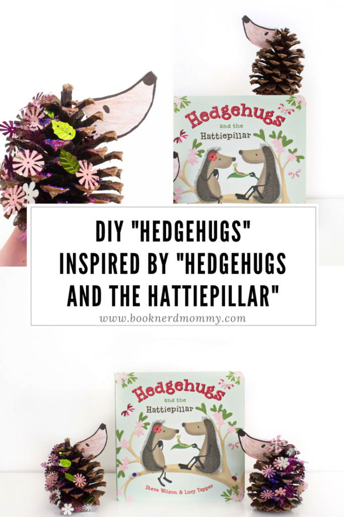 Pinecone Hedgehogs inspired by "Hedgehugs and the Hattiepillar" · Book ...