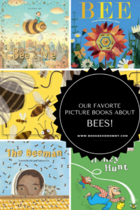 Our Favorite Picture Books About Bees · Book Nerd Mommy