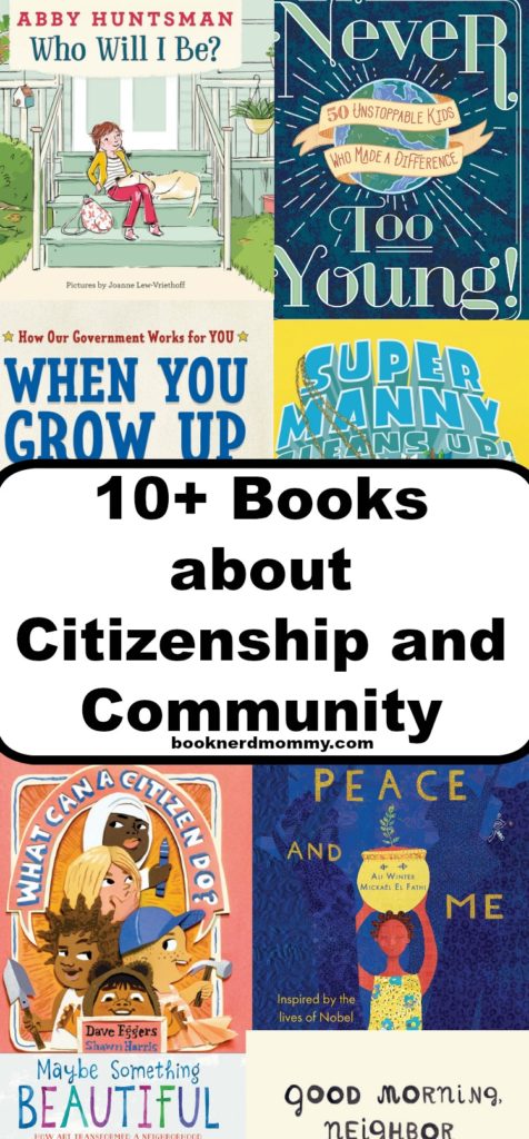 10+ Books about Good Citizenship and Community for Kids · Book Nerd Mommy